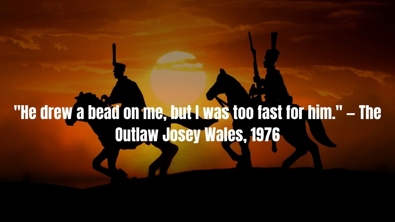 65 Top Western Movie Quotes That Defined the Wild West